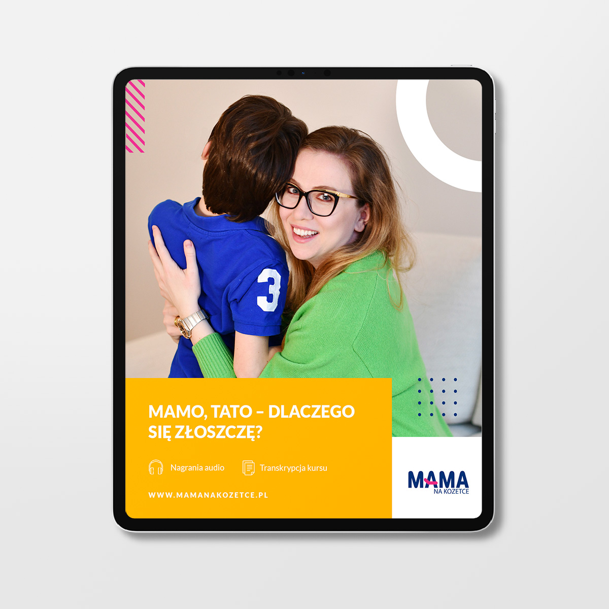 Kurs: Mamo, Tato – dlaczego się złoszczę? - Mama na Kozetce